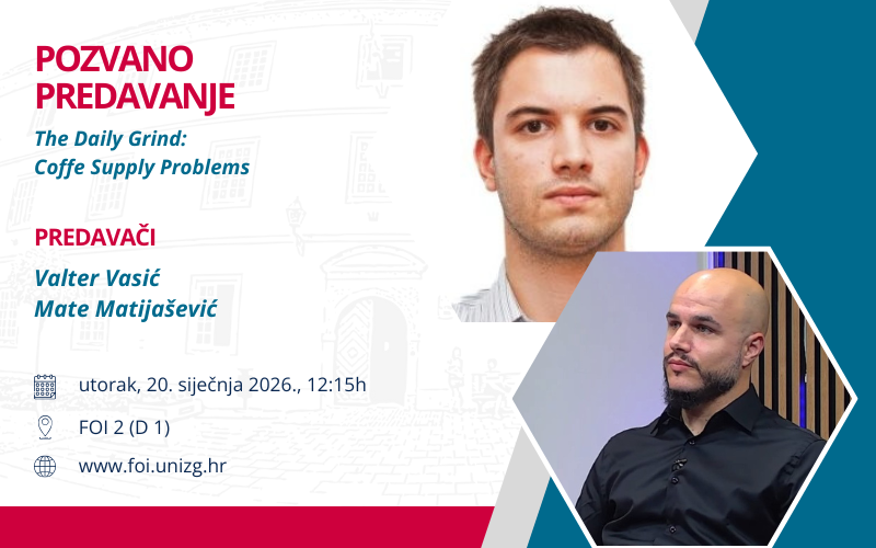 Pozvano predavanje: Valter Vasić i Mate Matijašević | FOI